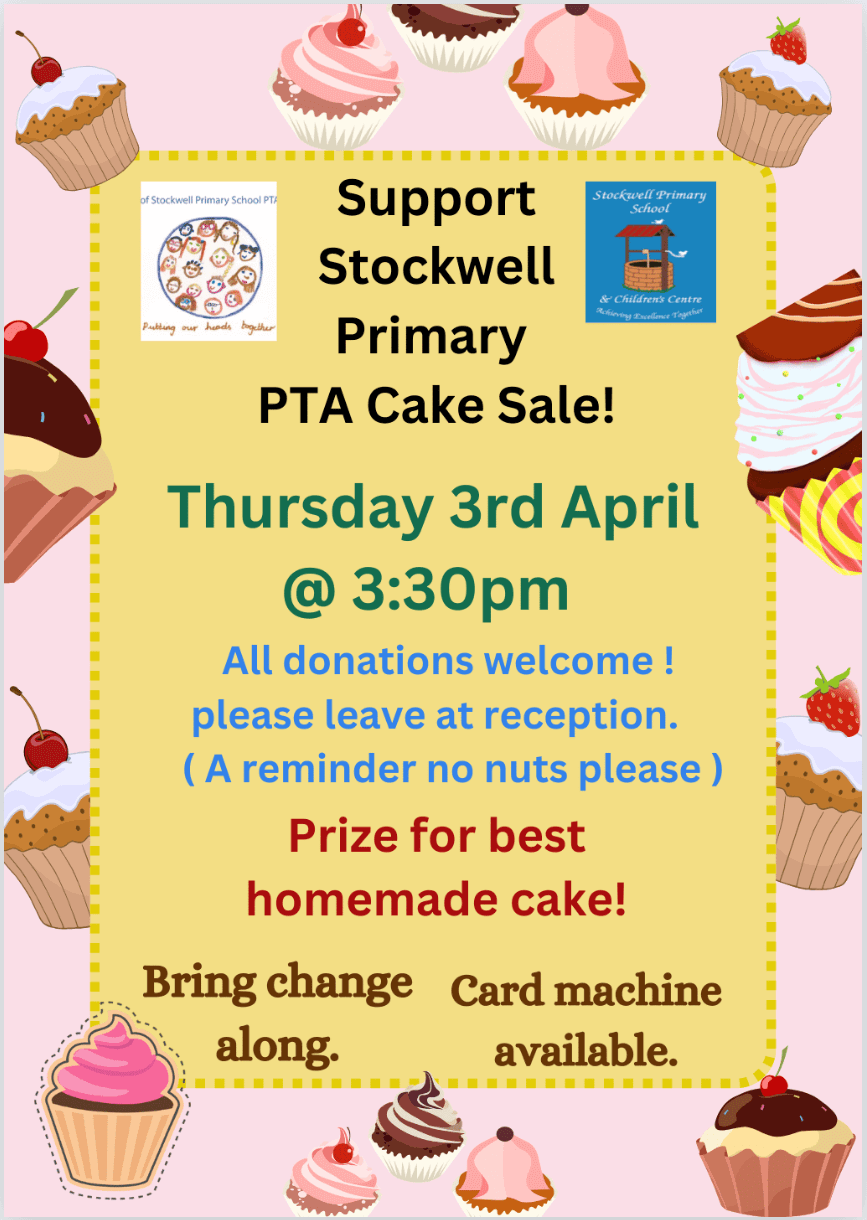 PTA Cake Sale - 3rd April 2025 - Stockwell Primary